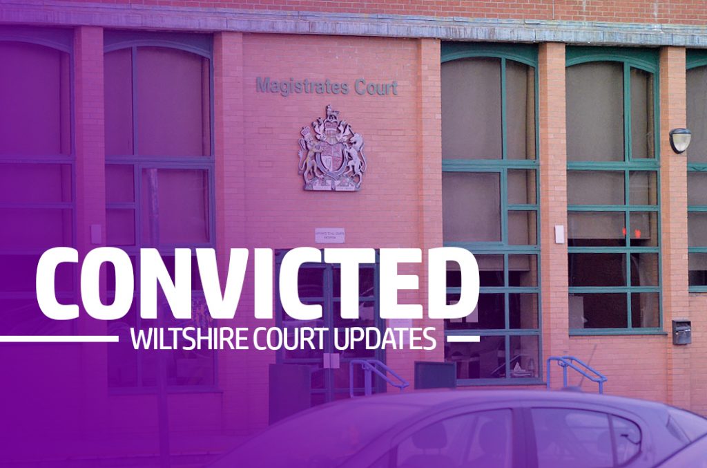 Everyone convicted at Swindon and Wiltshire magistrate courts on 13 ...