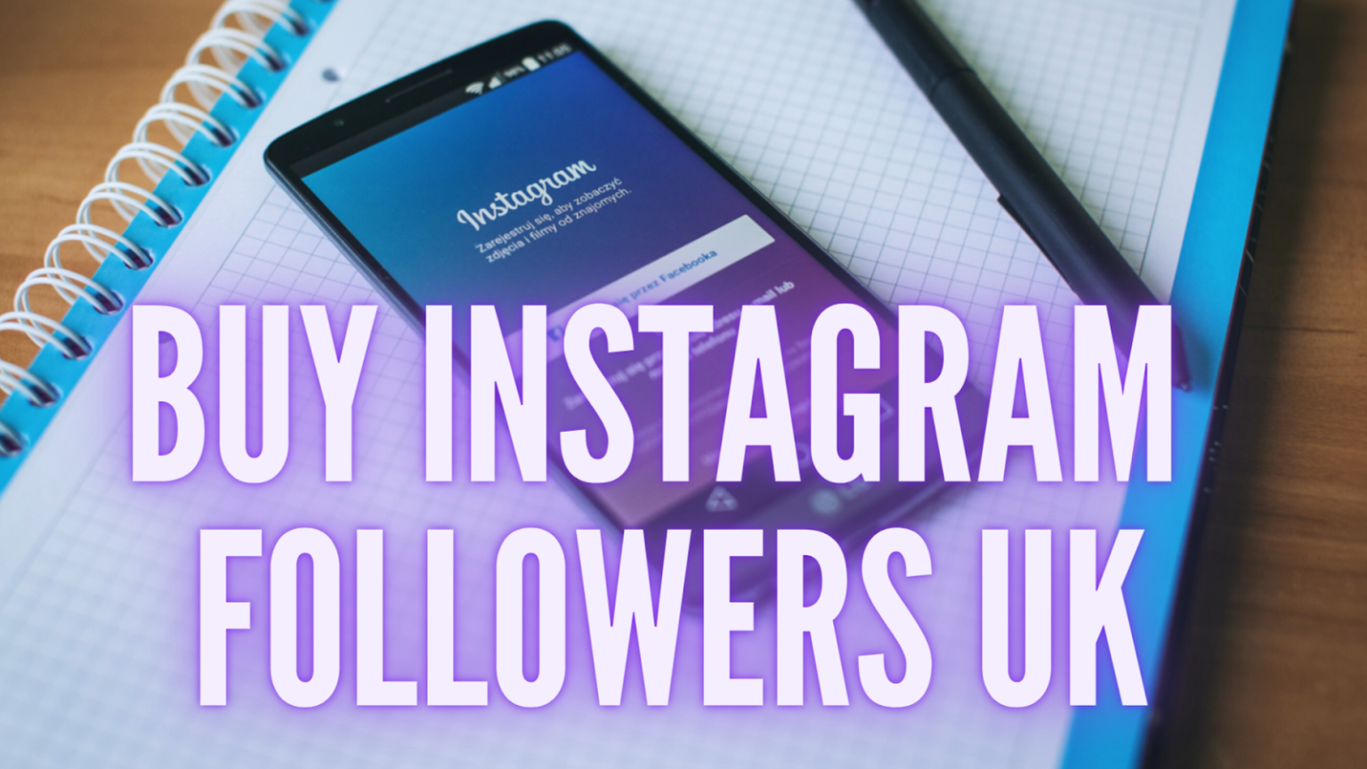 5 Best Sites to Buy Instagram Followers UK (2025)
